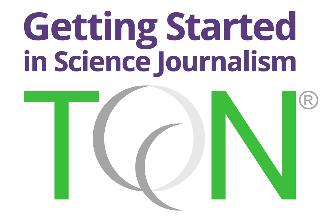 Getting Started in Science Journalism - The Open Notebook